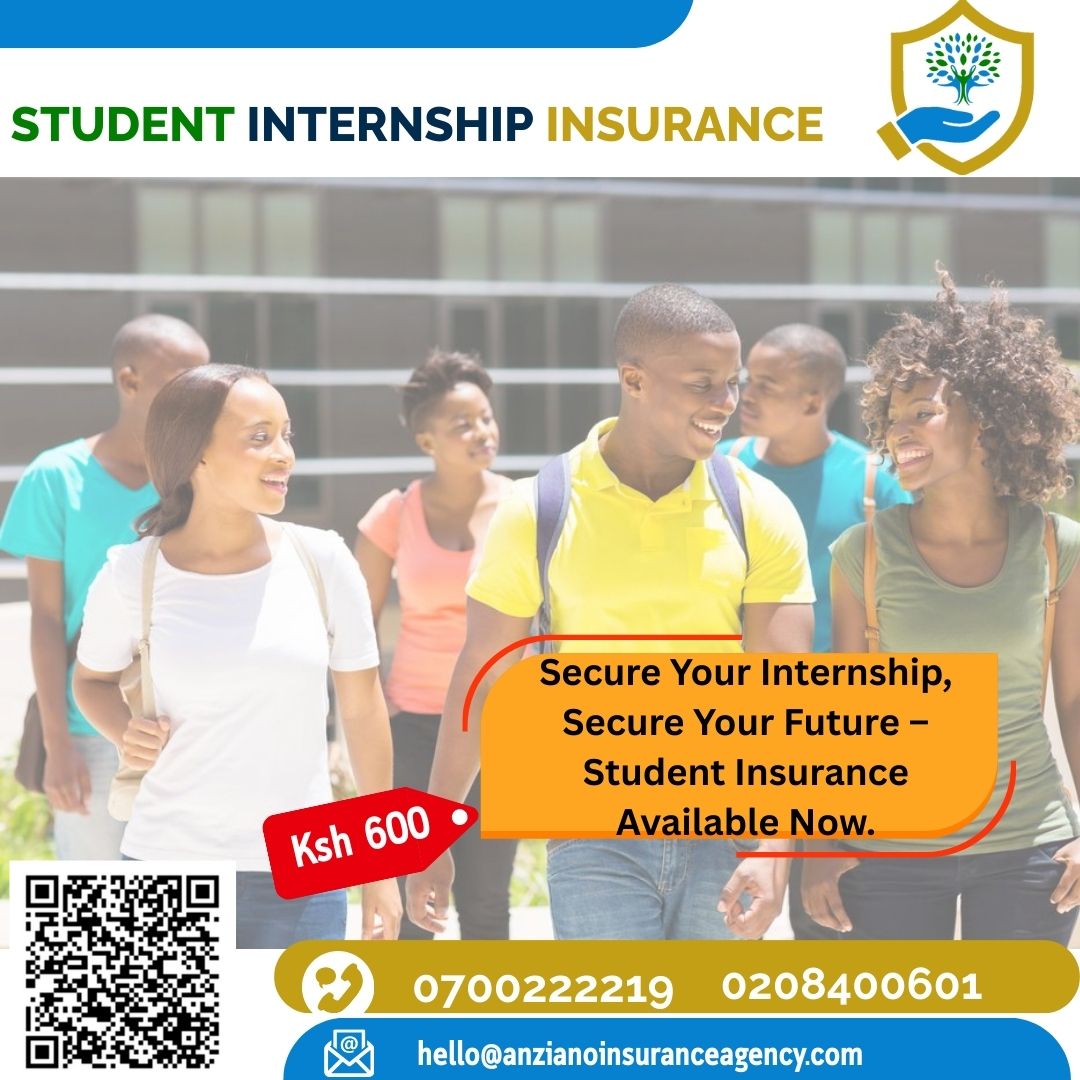 Student Internship and Attachment Insurance in Kenya - Anziano ...